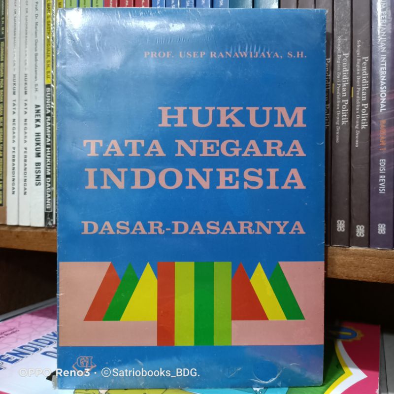 Jual HUKUM TATA NEGARA INDONESIA Dasar Dasarnya - Prof. Usep Ranawijaya ...