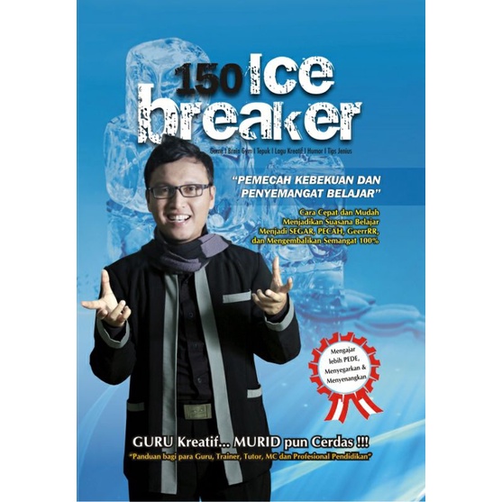 Jual BUKU AJI SYAFA 150 ICE BREAKER PEMECAH KEBEKUAN DAN PENYEMANGAT BELAJAR UNTUK GURU KREATIF ...