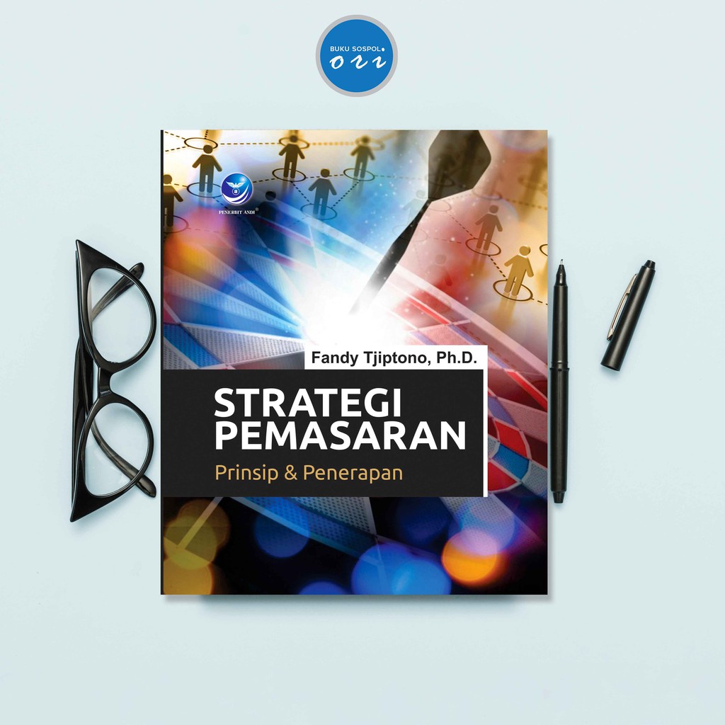 Jual Strategi Pemasaran, Prinsip Dan Penerapan - Fandy Tjiptono - Andi ...