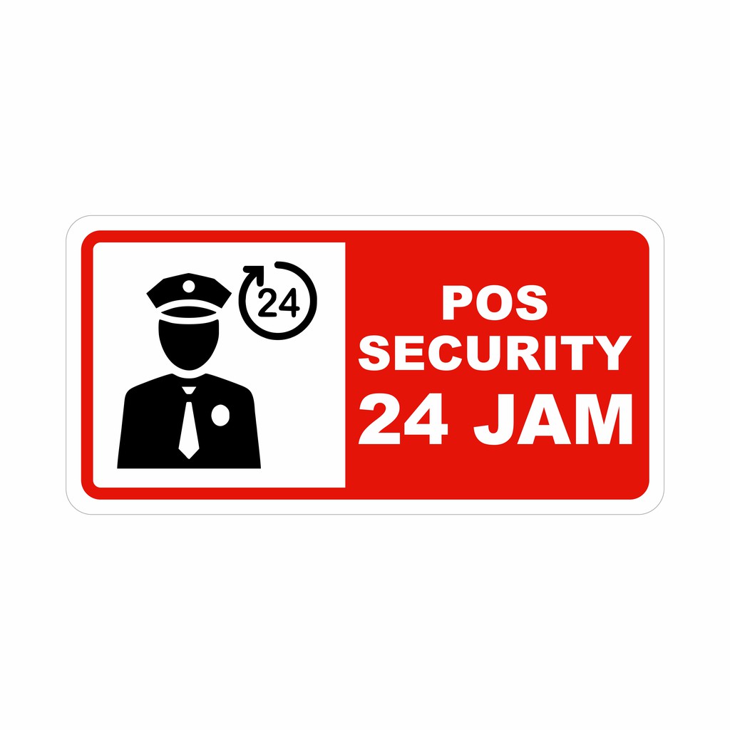 Jual Rambu Sign Pos Security 24 Jam Pos Satpam 30cm x 15cm Akrilik ...