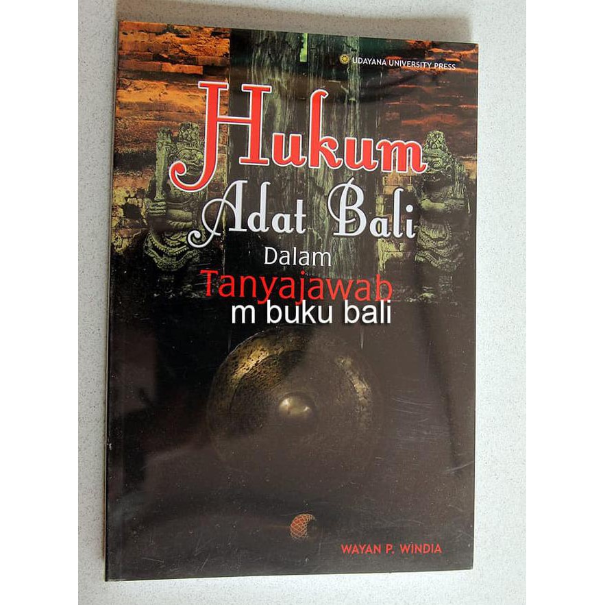 Jual Hukum Adat Bali Dalam Tanyajawab - Buku Bali | Shopee Indonesia