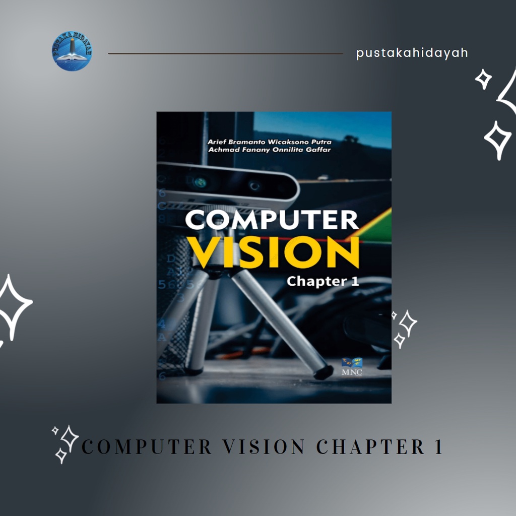 Jual Buku Computer Vision Chapter 1 - Arief Bramanto Wicaksono Putra ... Jual Buku Computer Vision Chapter 1 - Arief Bramanto Wicaksono Putra ...