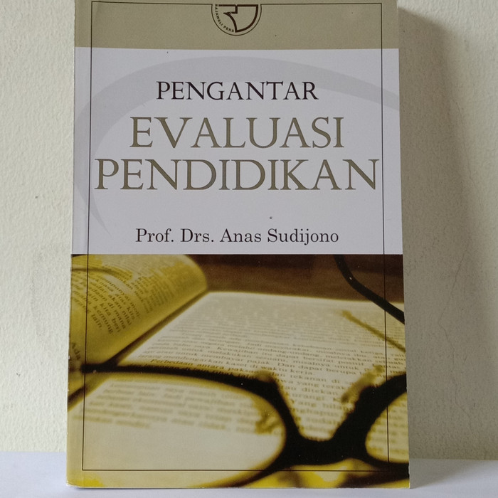 Jual pengantar evaluasi pendidikan anas sudijono | Shopee Indonesia