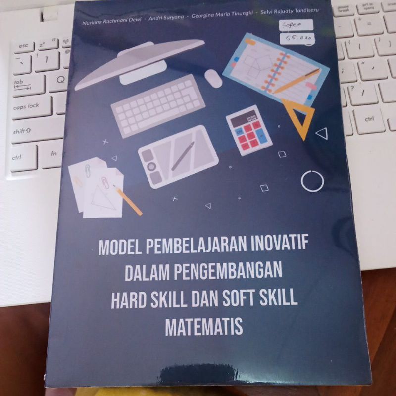 Jual 462. MODEL PEMBELAJARAN INOVATIF DALAM PENGEMBANGAN HARD SKILL DAN SOFT SKILL MATEMATIS ...