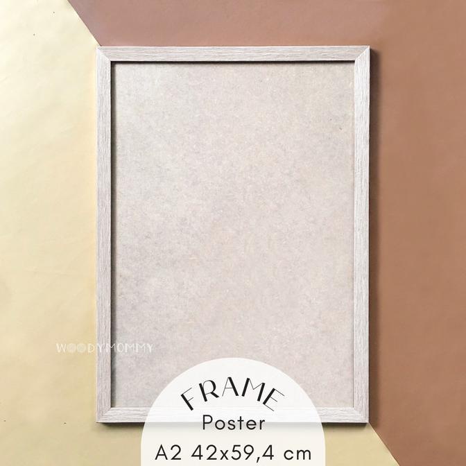Jual ^^^^^] Frame Ukuran A2 42x59,4 cm - Bingkai Foto Poster - Pajangan ...