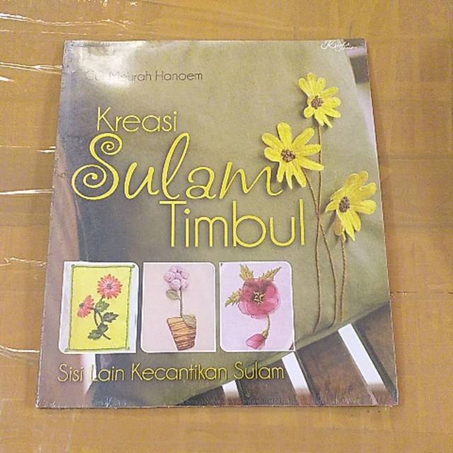 Jual KREASI SULAM TIMBUL KARANGAN CUT MEURAH HANOEM BUKU ORIGINAL ...