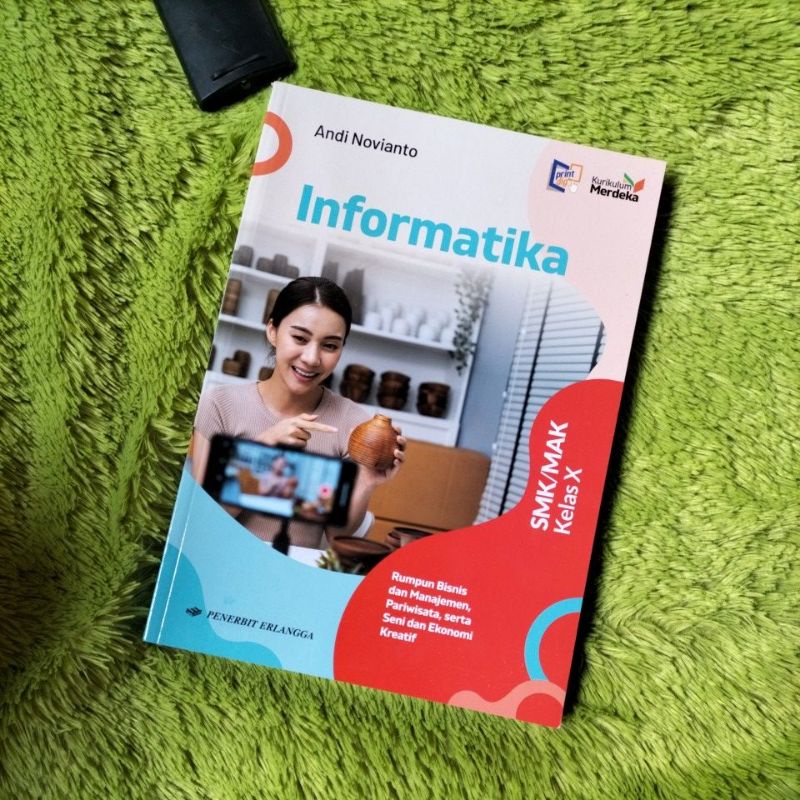 Jual ORIGINAL BUKU INFORMATIKA RUMPUN BISNIS DAN MANAJEMEN SMK/MAK KELAS 10 KURIKULUM MERDEKA ...