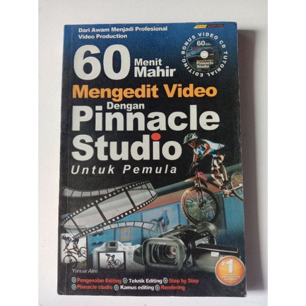 Jual Buku Komputer - 60 Menit Mahir Mengedit Video Dengan Pinnacle ... Jual Buku Komputer - 60 Menit Mahir Mengedit Video Dengan Pinnacle ...