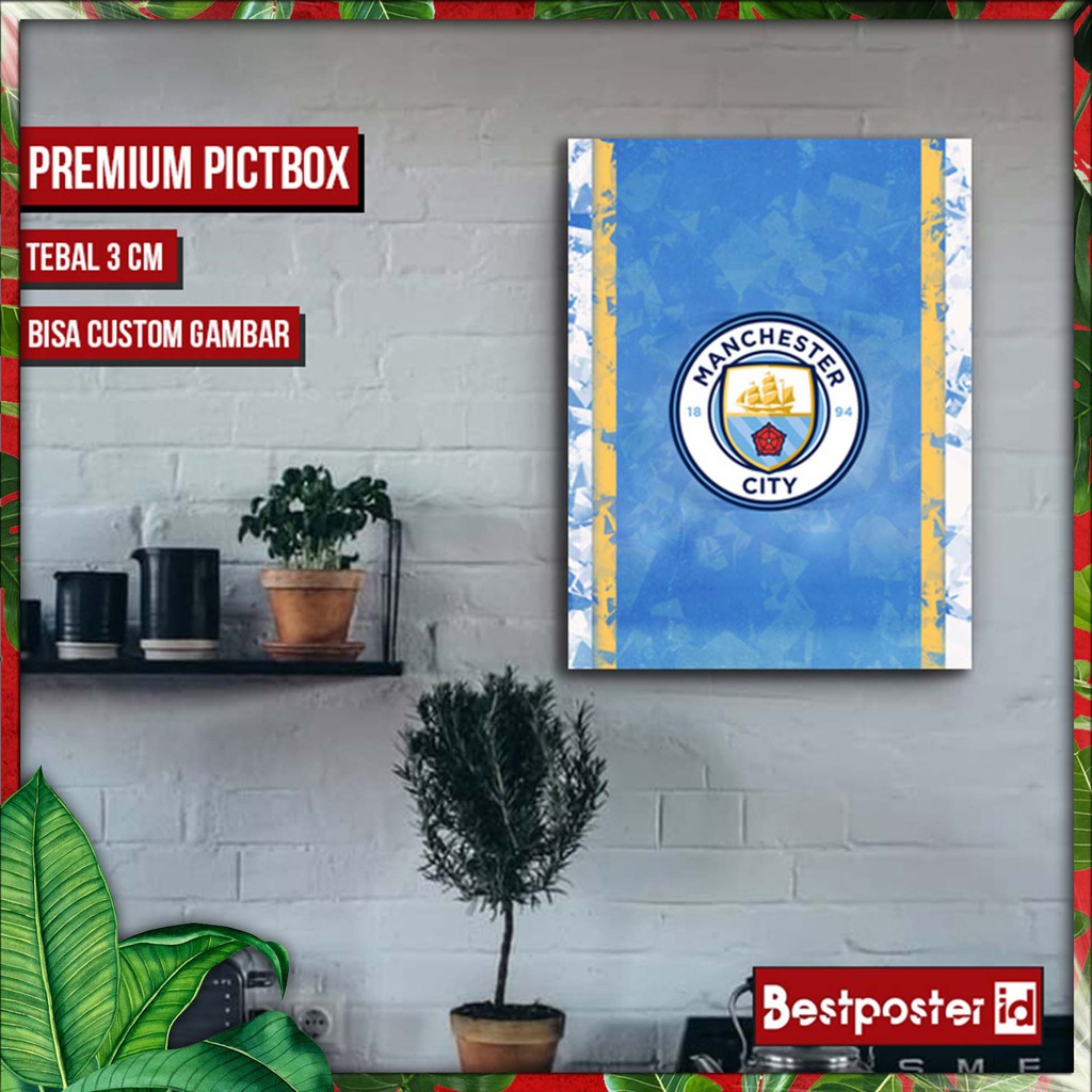 Jual Poster Dinding MANCHESTER CITY BOLA Frame Kayu Tebal 0298 | Shopee ...
