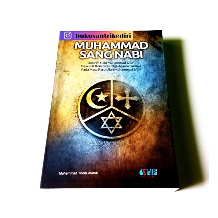 Jual assalamualaikum muhammad sang nabi sejarah nabi muhammad diskusi dan konspirasi 3 agama ...