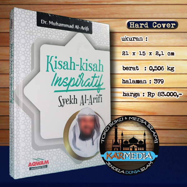 Jual Kisah Kisah Inspiratif Syekh Al Arifi Dr Muhammad Al Arifi