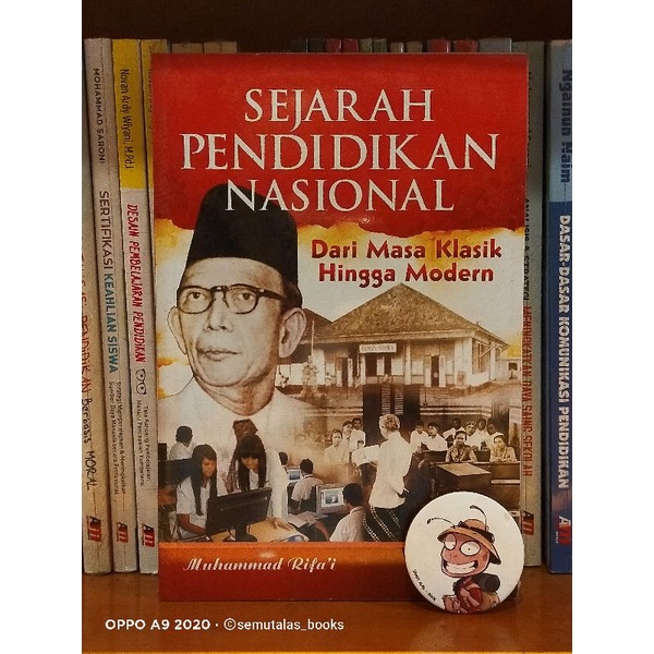 Jual SEJARAH PENDIDIKAN NASIONAL; Dari Masa Klasik Hingga Modern ...
