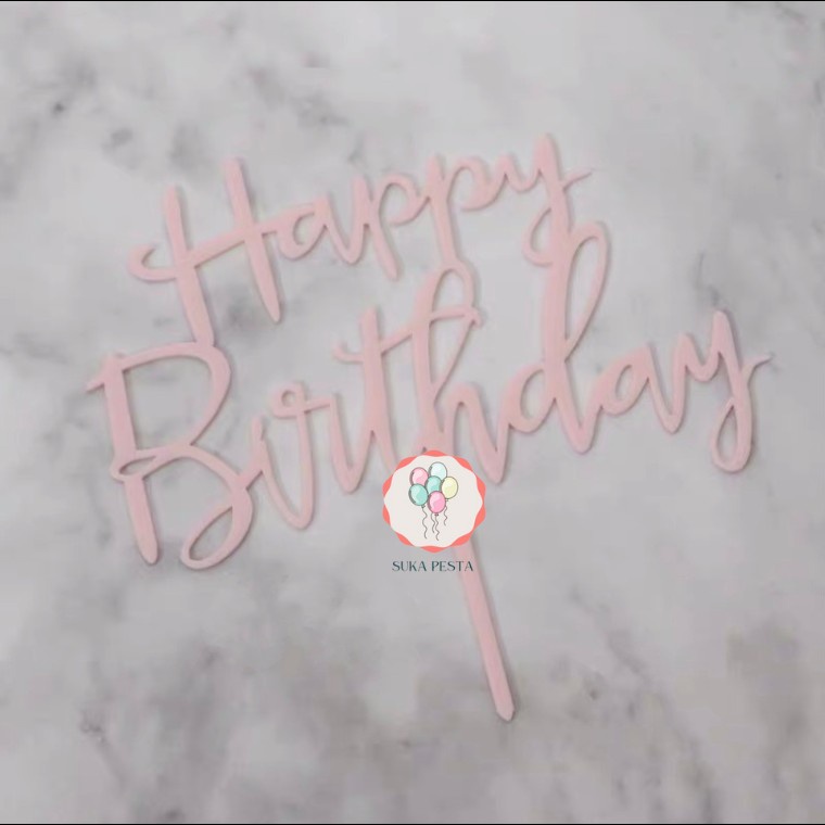 Jual CAKE TOPPER HBD ACRYLIC / TUSUKAN HIASAN KUE AKRILIK | Shopee ...