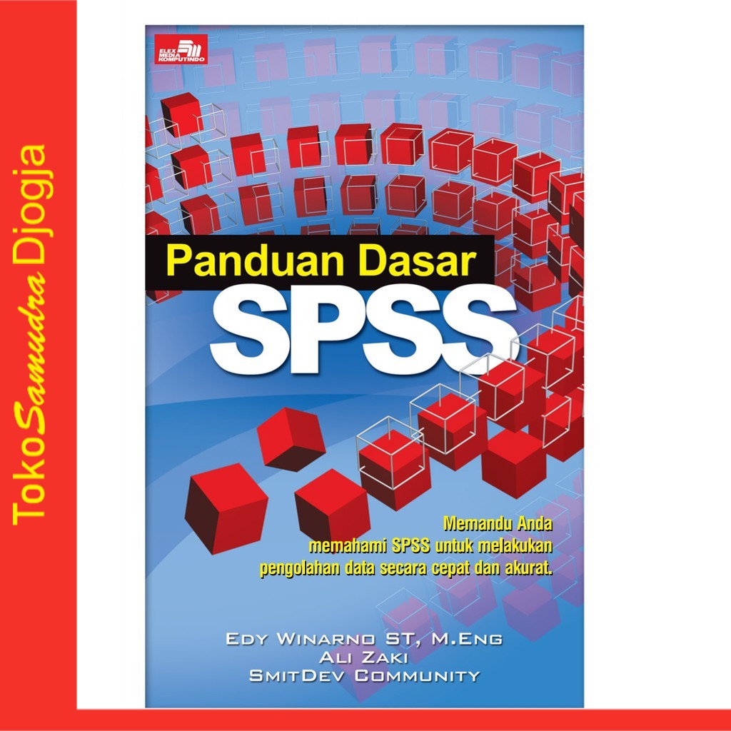 Jual Buku Panduan Dasar SPSS Edy Winarno ST MEng | Shopee Indonesia