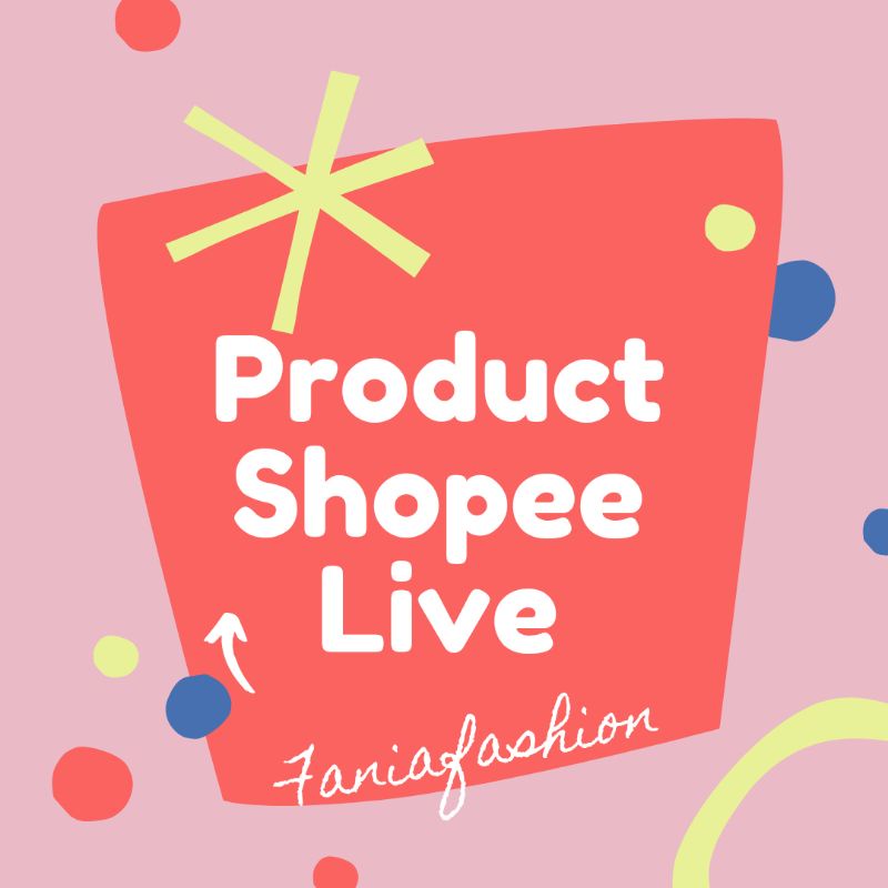 Jual Product Shopee Live | Shopee Indonesia