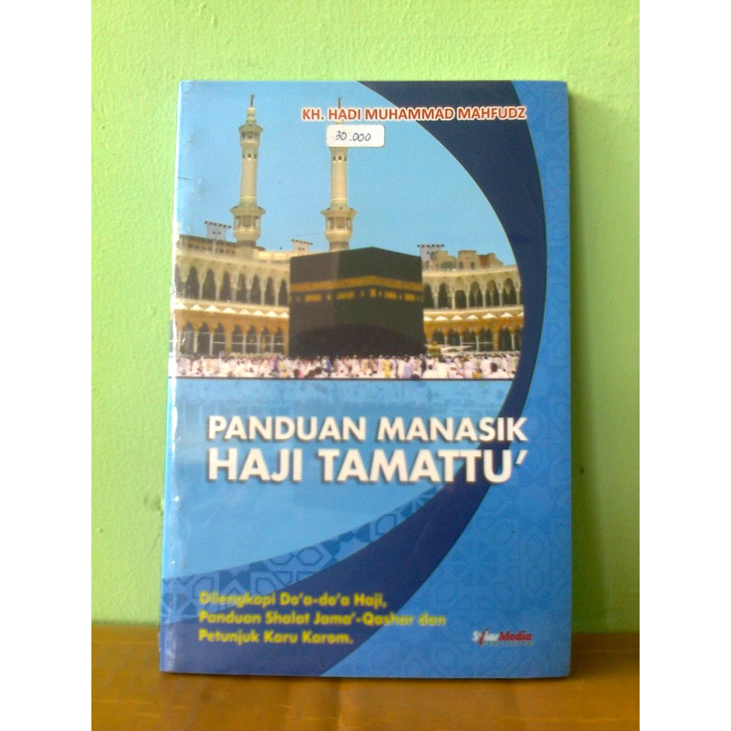 Jual Buku Panduan Manasik Haji Tamattu | Shopee Indonesia Jual Buku Panduan Manasik Haji Tamattu | Shopee Indonesia