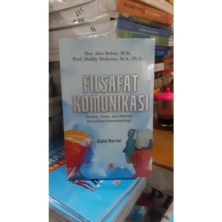 Jual Filsafat Komunikasi Tradisi teori dan Metode penelitian ...