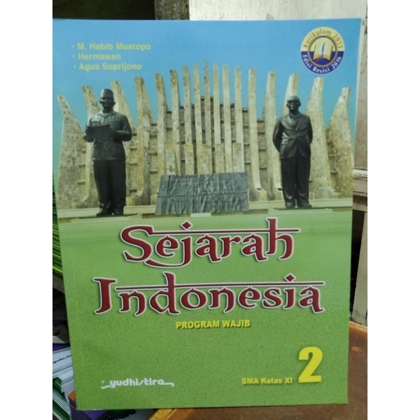 Jual Buku Sejarah Indonesia SMA Kelas XI Kurikulum 2013 Program Wajib M Habib Mustopo | Shopee ...