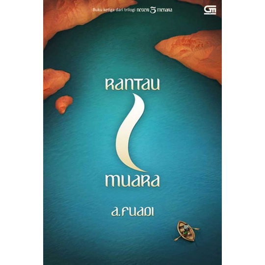 Jual Buku Negeri 5 Menara Ranah 3 Warna Rantau 1 Muara Merdeka Sejak ...