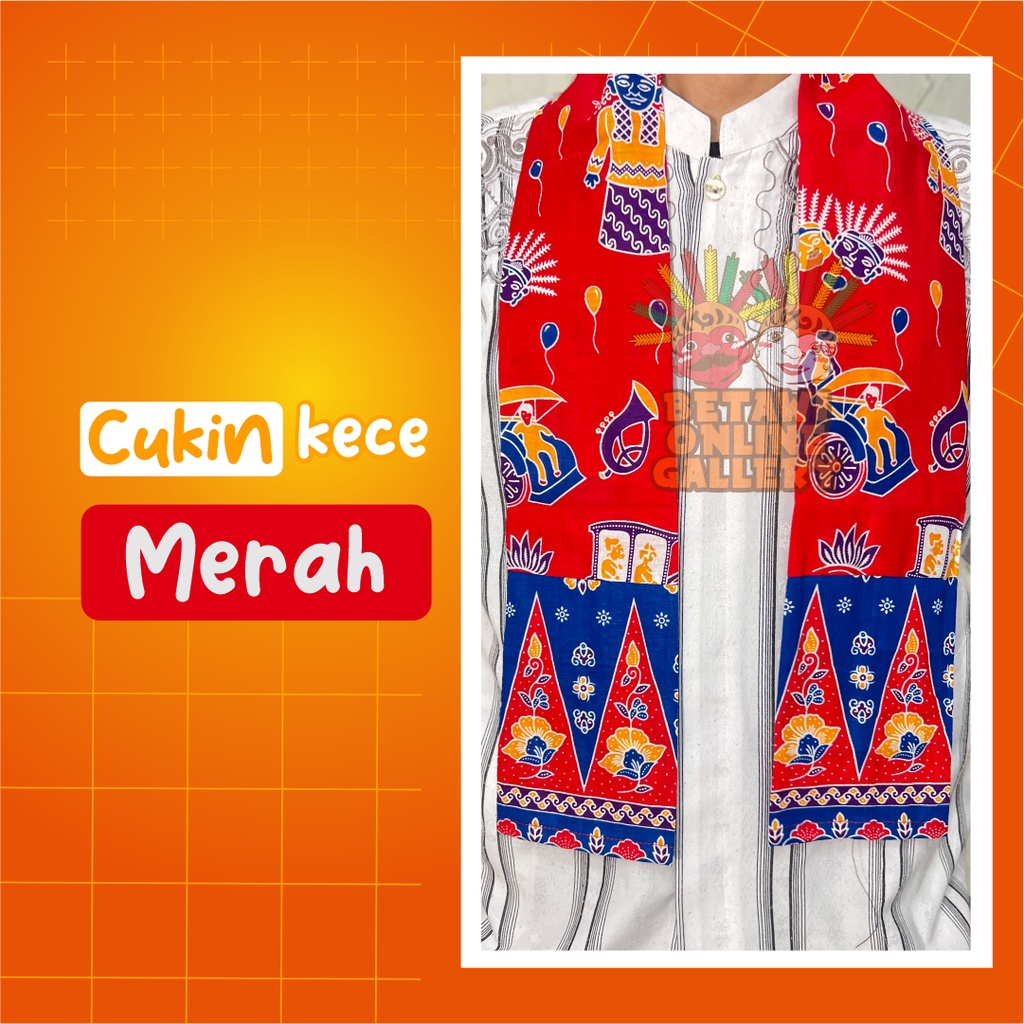 Jual Cukin Syal atau Selempang Kain Batik Betawi [SATUAN] | Shopee ...