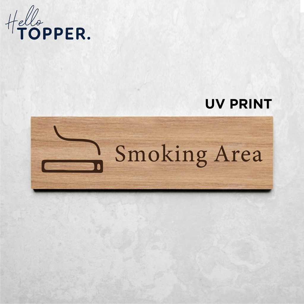 Jual Smoking Area Sign Board UV Print Kayu - Kyoto Style Signage ...