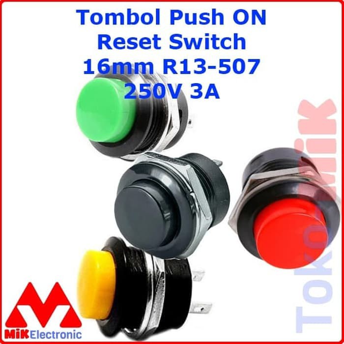 Jual TOMBOL PUSH RESET BUTTON ON SAKLAR SWITCH PUSH ON R13-507 16MM ...