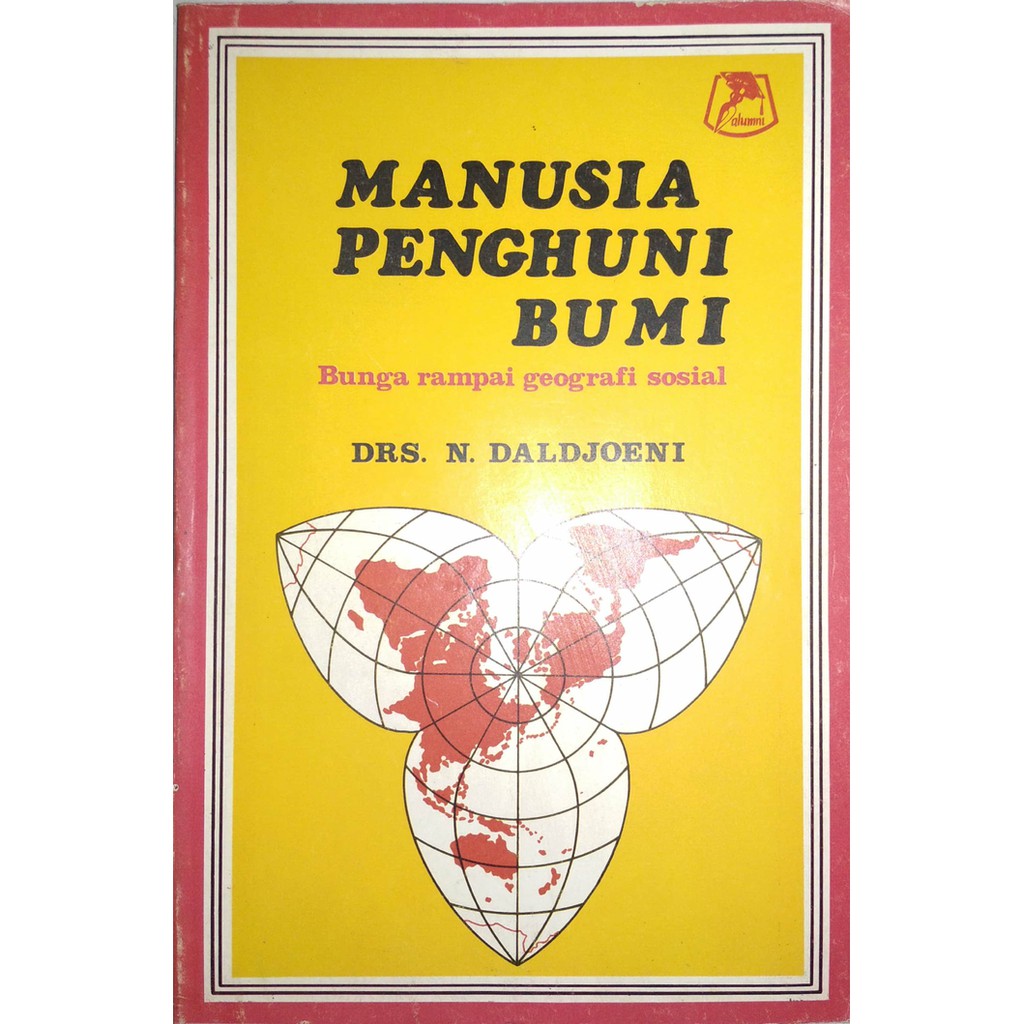 Jual BUKU ANTIK MANUSIA PENGHUNI BUMI BUNGA RAMPAI GEOGRAFI SOSIAL ...