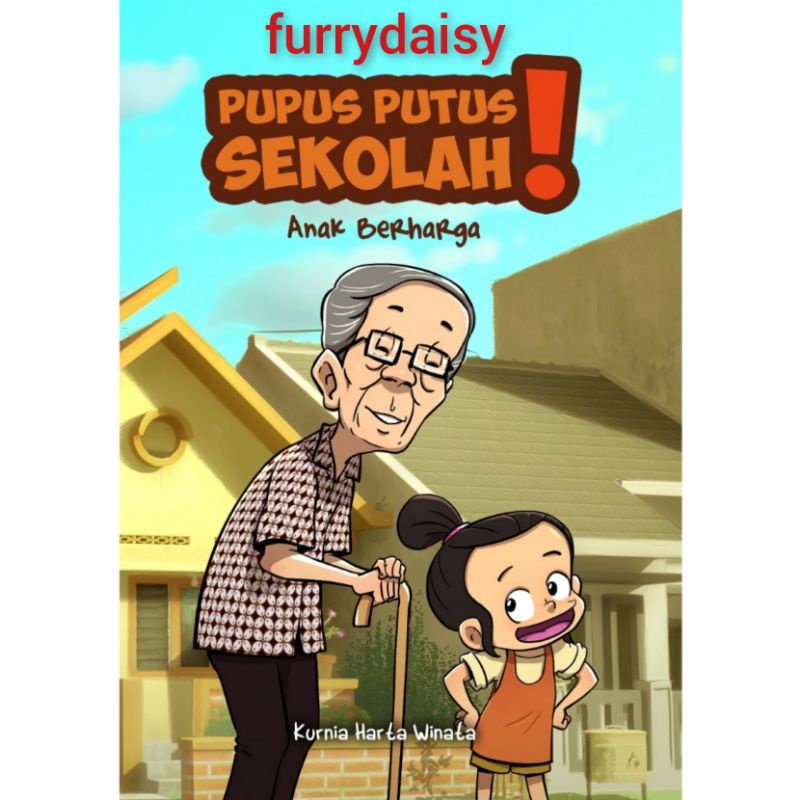 Jual Pupus Putus Sekolah - novel grafis | Shopee Indonesia