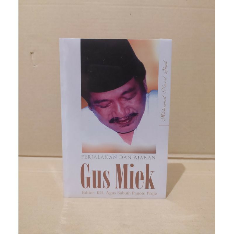 Jual Buku PERJALANAN DAN AJARAN GUS MIEK - BIOGRAFI GUS MIEK - NURUL ...