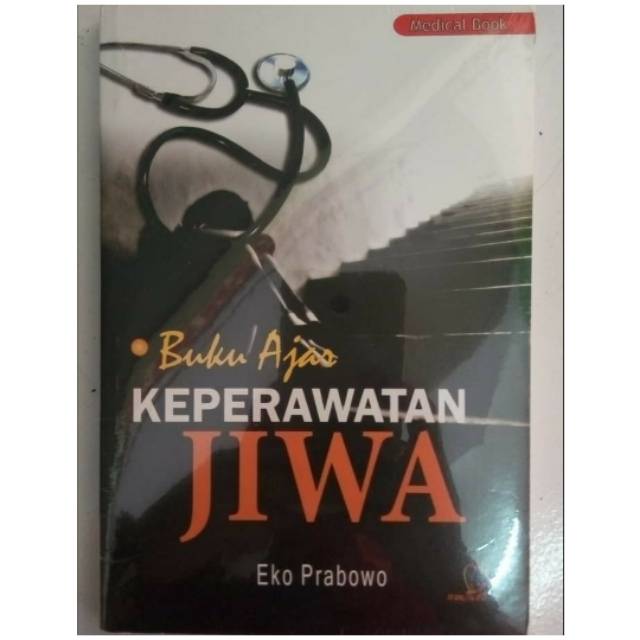 Jual Buku Ajar keperawatan Jiwa - Eko Prabowo | Shopee Indonesia