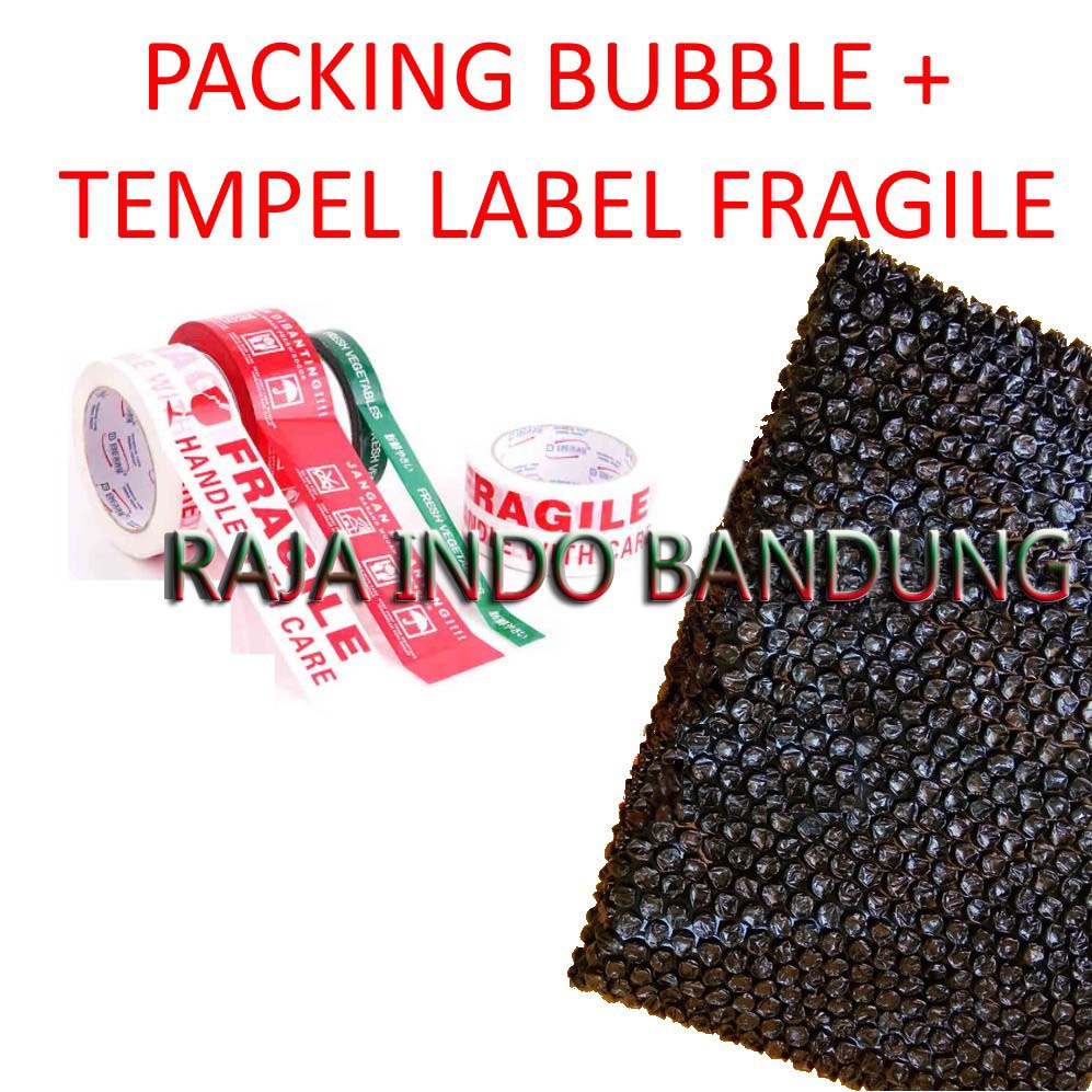Jual Tambah Packing Bubble Dan Label Fragile Barang Pecah Belah ...