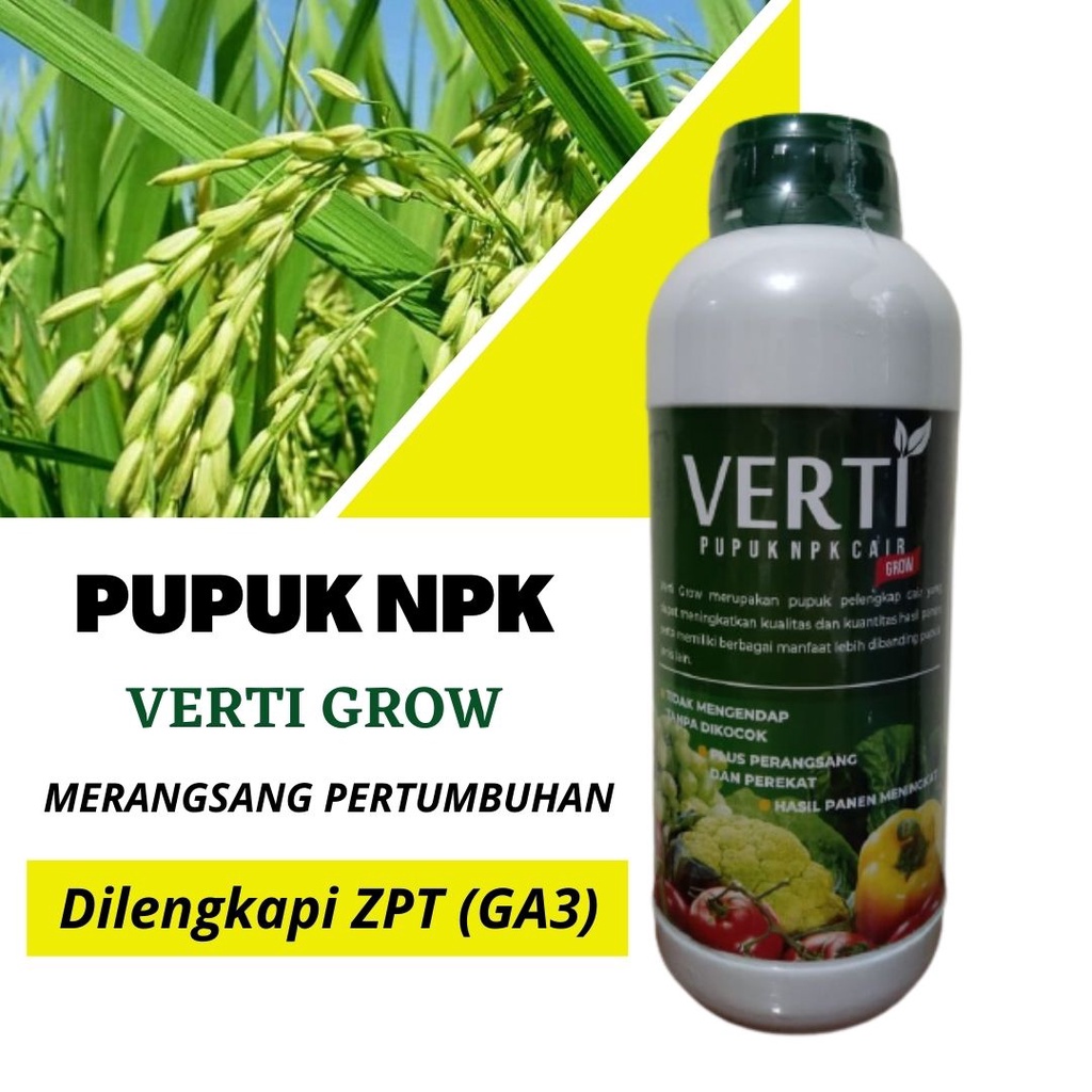 Jual Pupuk NPK Cair Padi VERTI GROW Zpt (GA3) Perekat, Pupuk Cair Pemicu Pertumbuhan Batang Daun ...