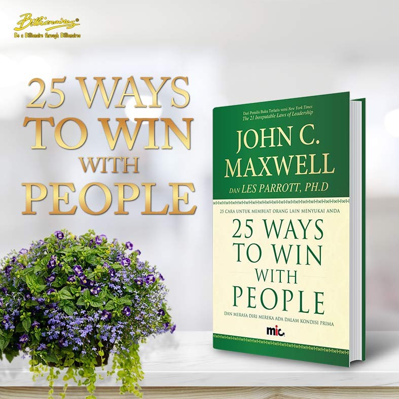 Jual 25 WAYS TO WIN WITH PEOPLE | Shopee Indonesia