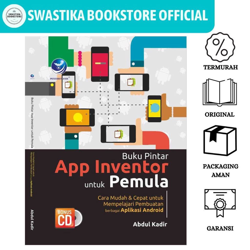 Jual Buku Pintar App Inventor Untuk Pemula, Cara Mudah Dan Cepat Untuk Mempelajari Pembuatan ...