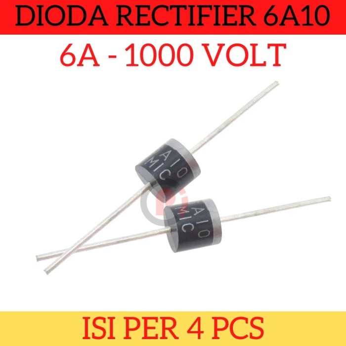 Jual Per 4 Pcs Dioda Diode Rectifier Penyearah 6A10 6A 6 Amper 1000V ...