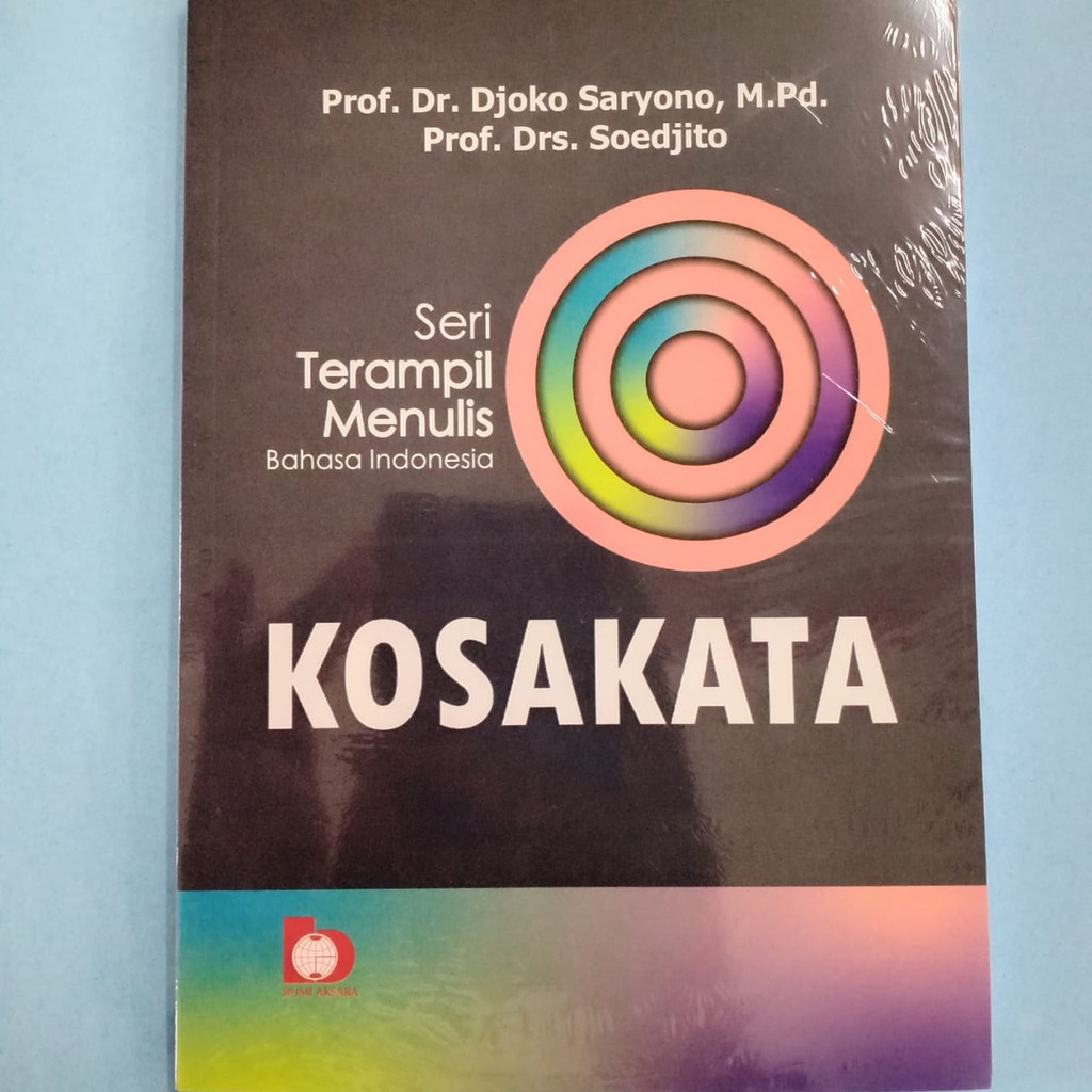 Jual BUKU ORIGINAL SERI TERAMPIL MENULIS BAHASA INDONESIA : KOSAKATA - DJOKO SARYONO - BUMI ...