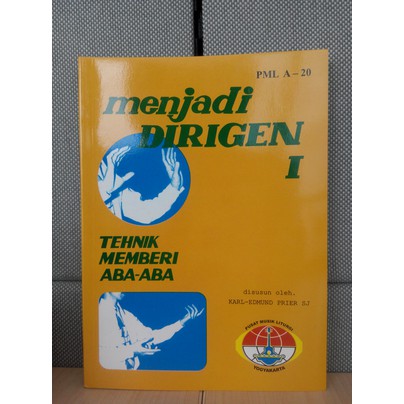 Jual Buku Menjadi Dirigen I - Tehnik Memberi Aba aba | Shopee Indonesia