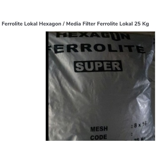Jual Ferrolite Lokal Hexagon / Media Filter Air Ferrolite Lokal 25 Kg ...