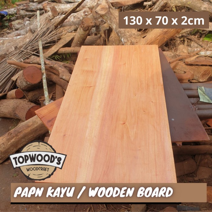 Jual Topwood Kayu Papan kayu 130x70x2cm Wooden board bahan meja kayu ...