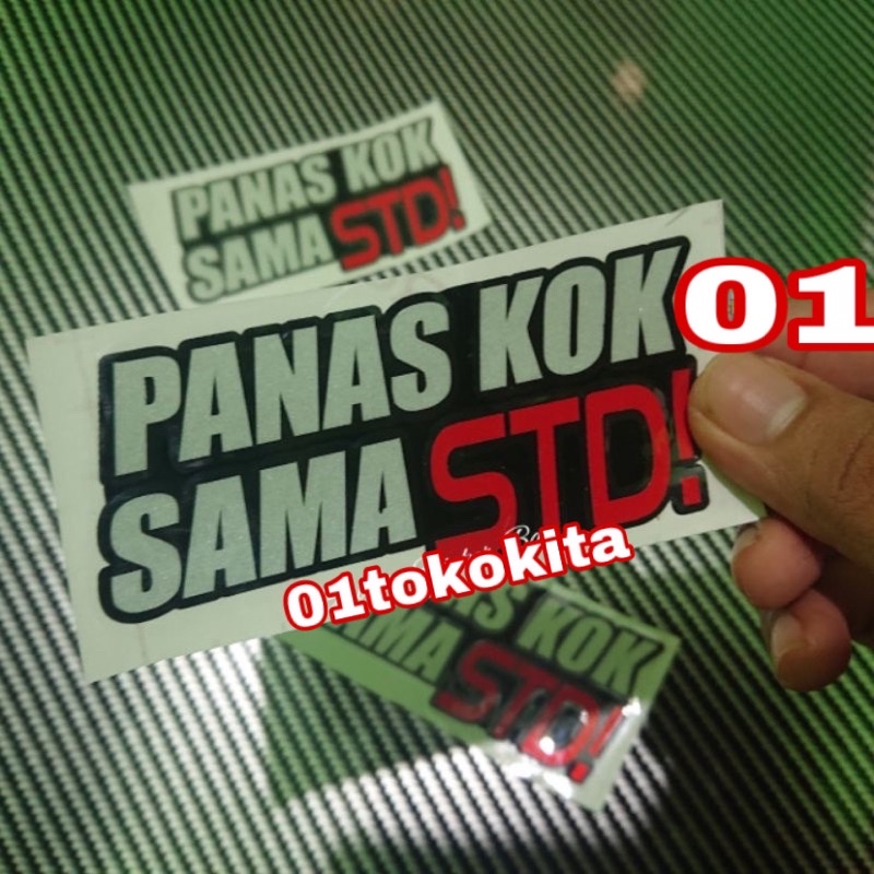 Jual stiker cuting motor PANAS KOK SAMA STANDAR sticker cutting timbul ...
