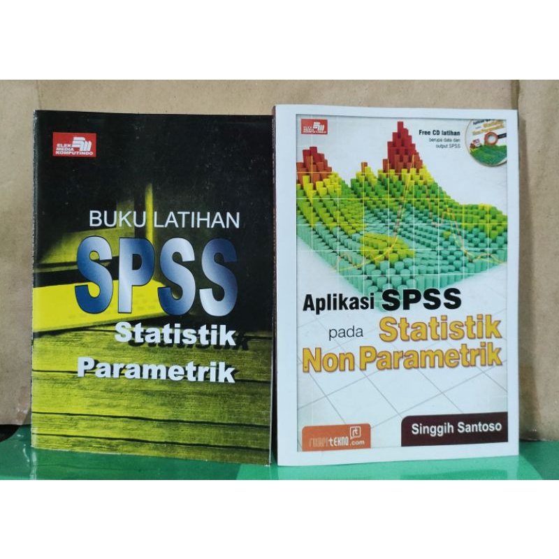 Jual Buku Latihan Aplikasi SPSS pada Statistik Parametrik dan NonParametrik by Singgih Santoso ...