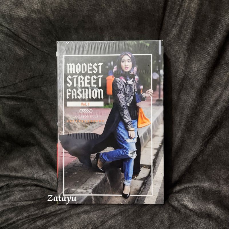 Jual BUKU MOTIVASI / FASHION / MODEST STREET FASHION Vol.1 (ORIGINAL) | Shopee Indonesia