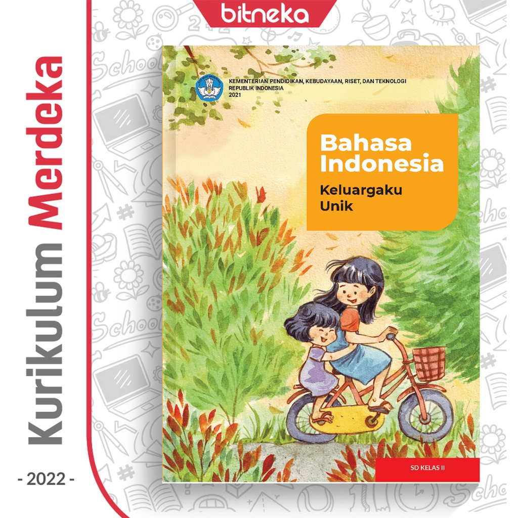 Jual Buku Siswa Bahasa Indonesia : Keluargaku Unik SD-MI Kelas 2 Kurikulum Merdeka Kurmer ...