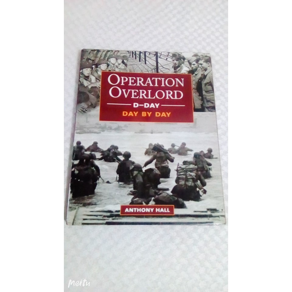 Jual Operation Overlord D Day Day By Day Hard Cover Books Shopee