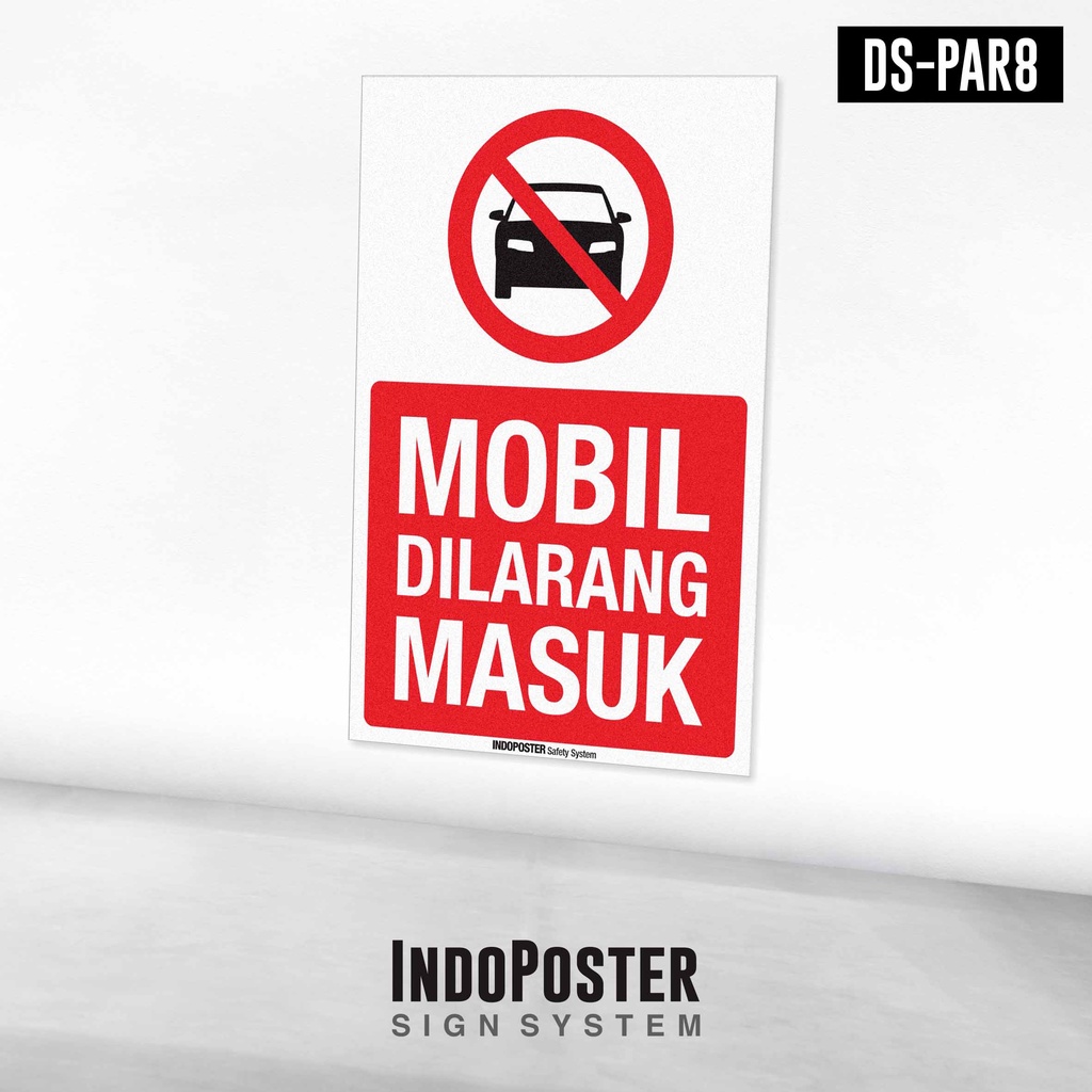 Jual Stiker Safety Sign Rambu Mobil Dilarang Masuk | Shopee Indonesia