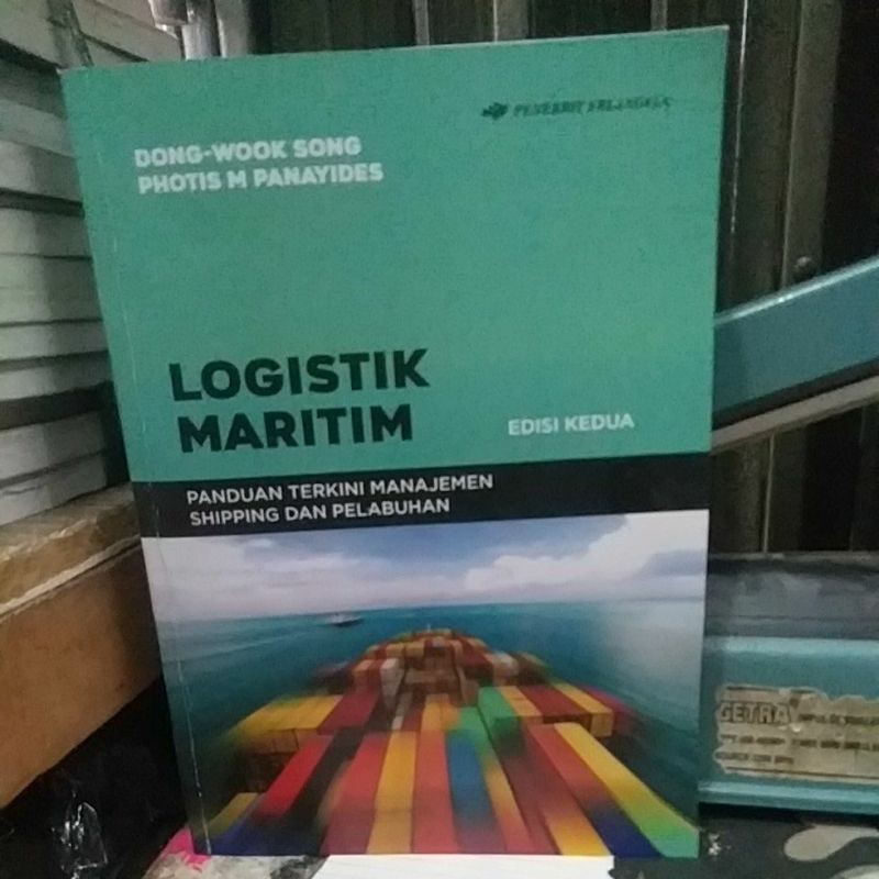 Jual logistik maritim panduan terkini manajemen shipping dan pelabuhan ...