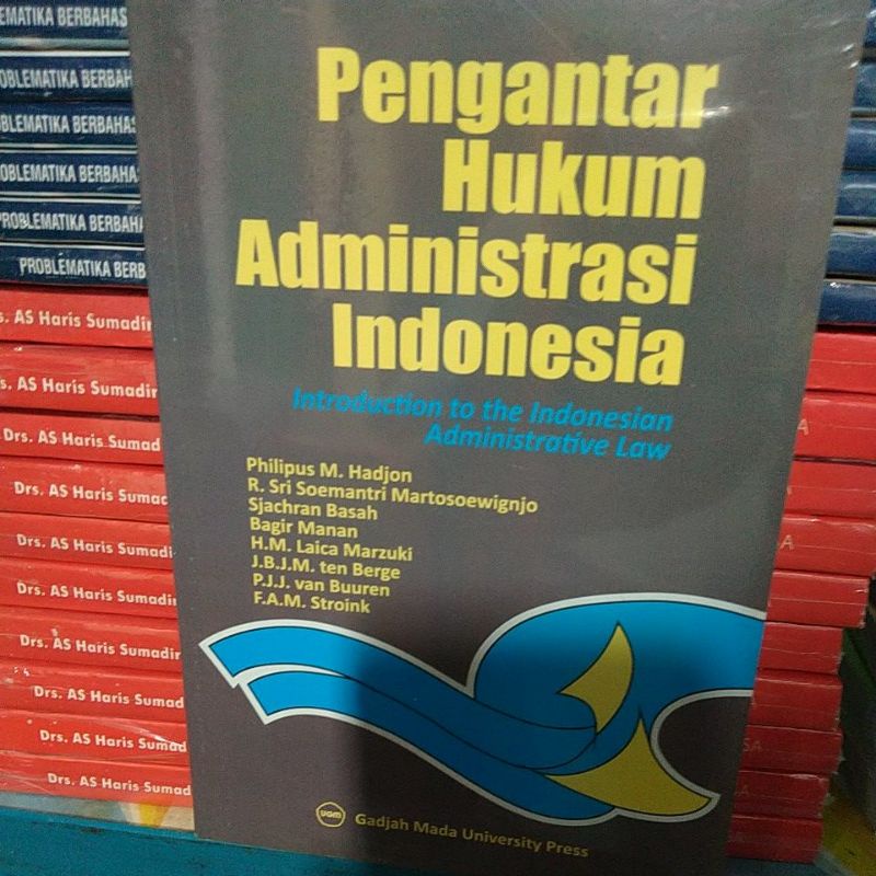 Jual pengantar hukum administrasi Indonesia pengarang philipus m hadjon | Shopee Indonesia