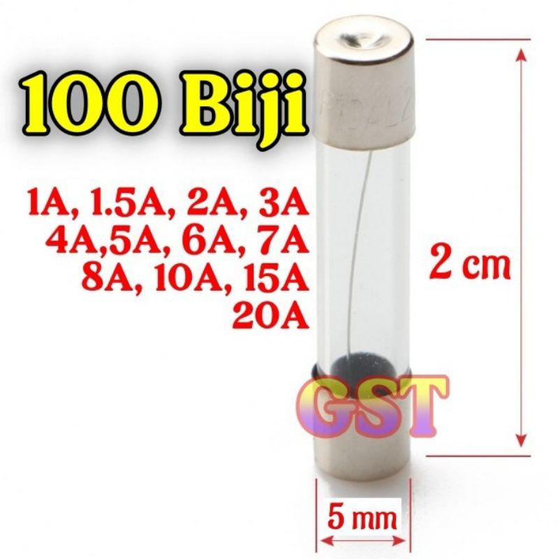 Jual Fuse 100 biji 1A 1.5A 2A 3A 4A 5A 6A 7A 8A 10A 15A 20A sekring Kaca kecil 1 2 3 4 5 6 7 8 ...