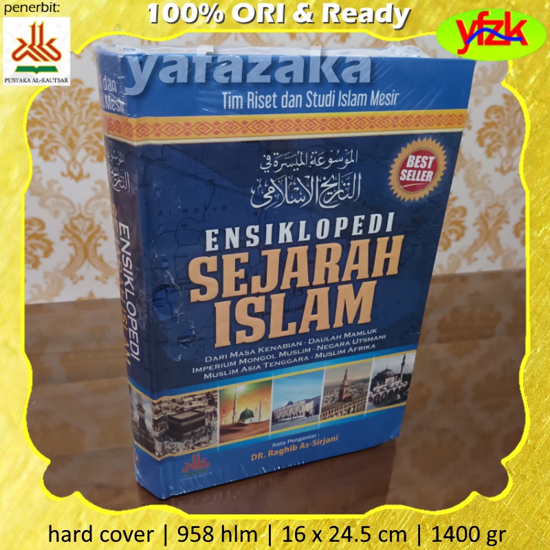 Jual Buku Ensiklopedi Sejarah Islam Original Pustaka Al-Kautsar - Ensiklopedia Praktis ...