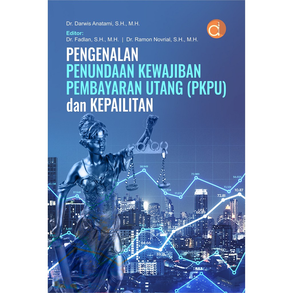 Jual Deepublish - Buku Pengenalan Penundaan Kewajiban Pembayaran Utang (PKPU) dan Kepailitan ...